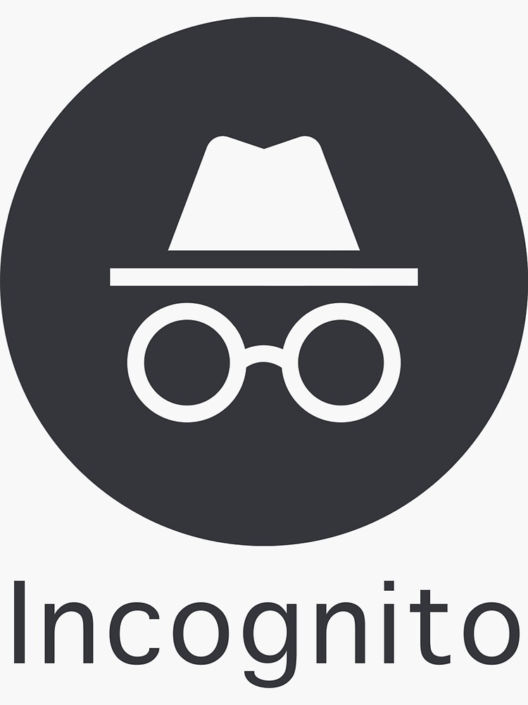 "Incognito" Sticker for Sale by Themerchbloke | Redbubble