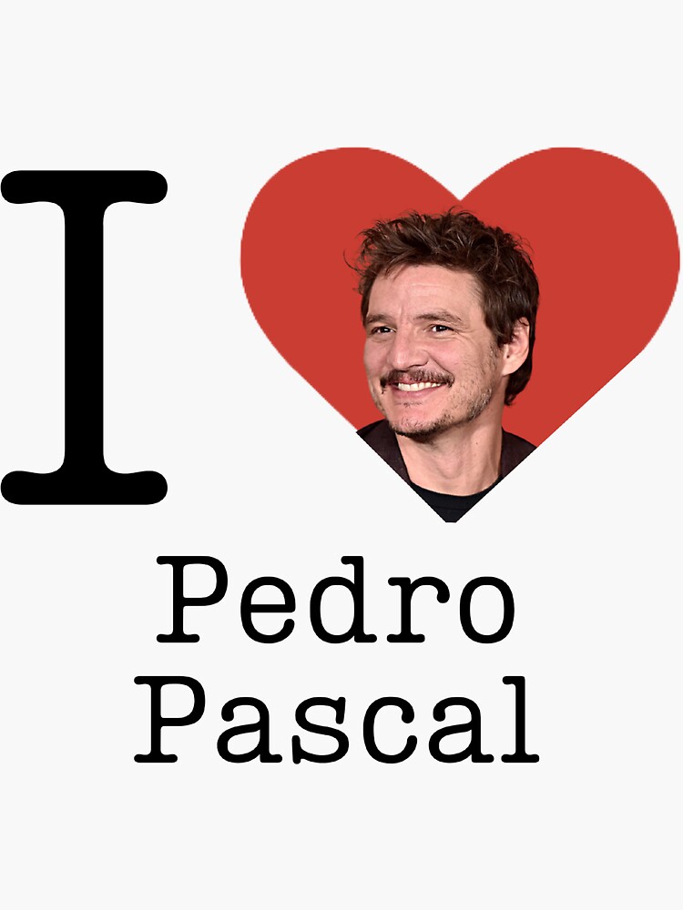 "I love Pedro Pascal" Sticker for Sale by itsemmajane- | Redbubble