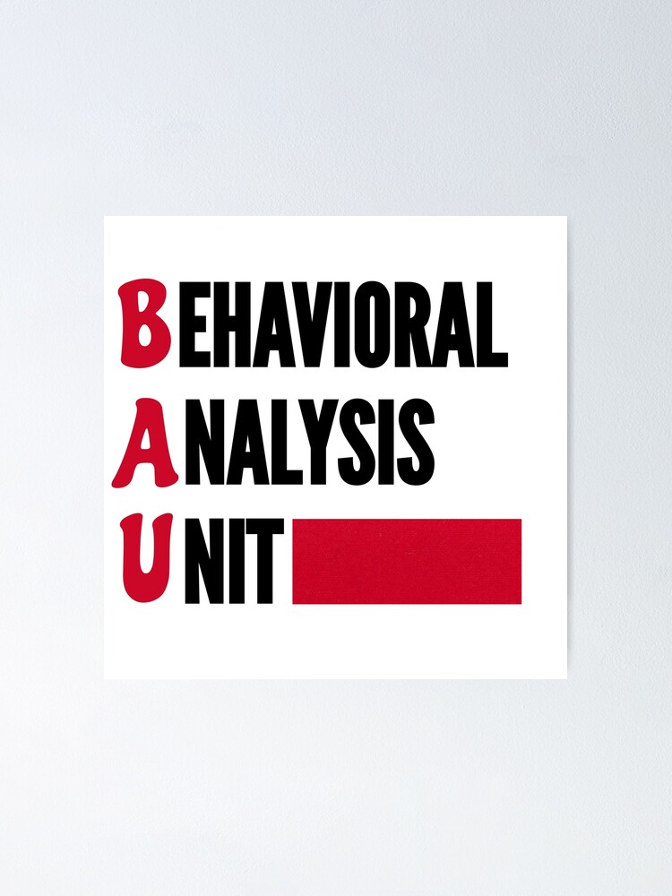 "behavioral analysis unit" Poster for Sale by DEVAA777 | Redbubble