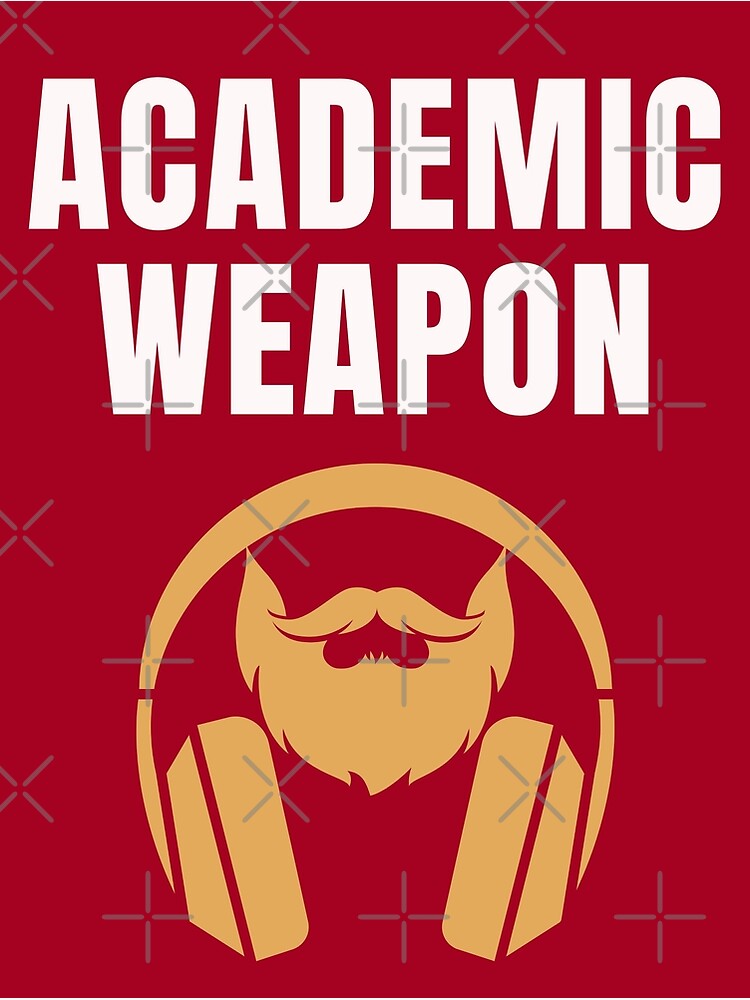 " Academic Weapon - Inspirational" Poster for Sale by ahmedfeki | Redbubble