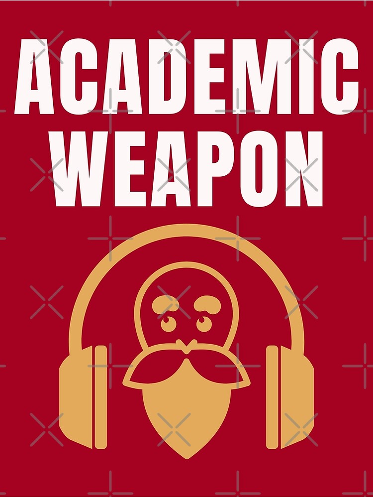 " Academic Weapon - Inspirational" Poster for Sale by ahmedfeki | Redbubble