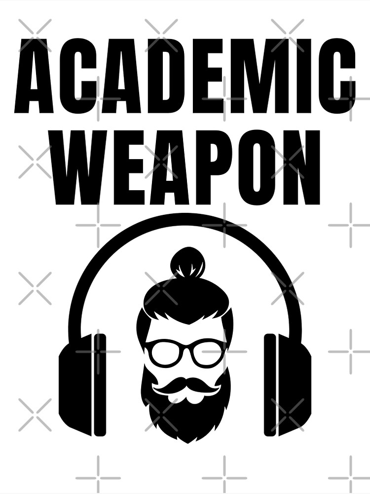" Academic Weapon - Inspirational" Poster for Sale by ahmedfeki | Redbubble