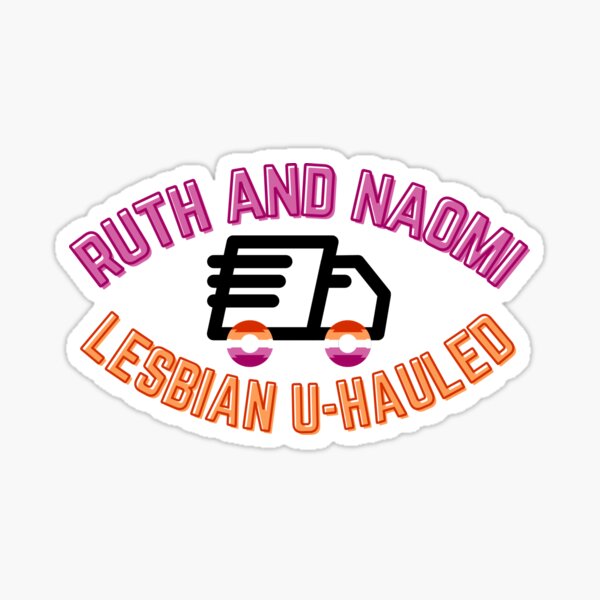 "Ruth and Naomi " Sticker for Sale by holyqueerit | Redbubble