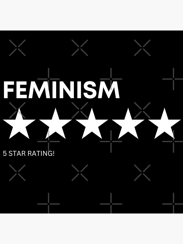 "FIVE STAR RATING | FEMINISM FIVE STARS" Poster for Sale by ...