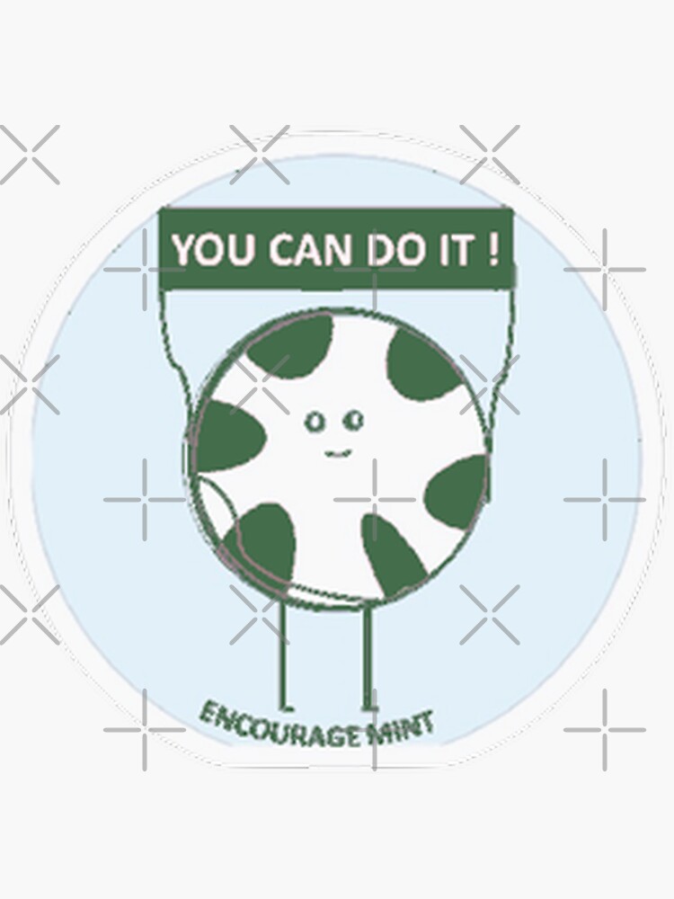 "Encourage Mint" Sticker for Sale by allstars007 | Redbubble