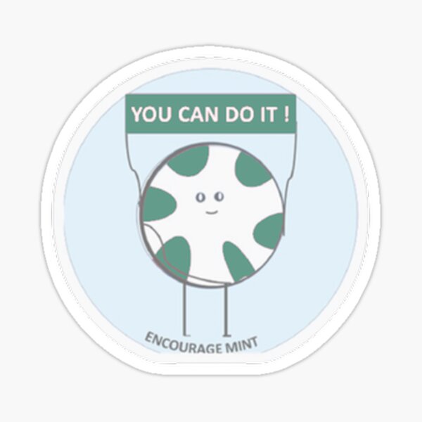 "Encourage Mint" Sticker for Sale by allstars007 | Redbubble