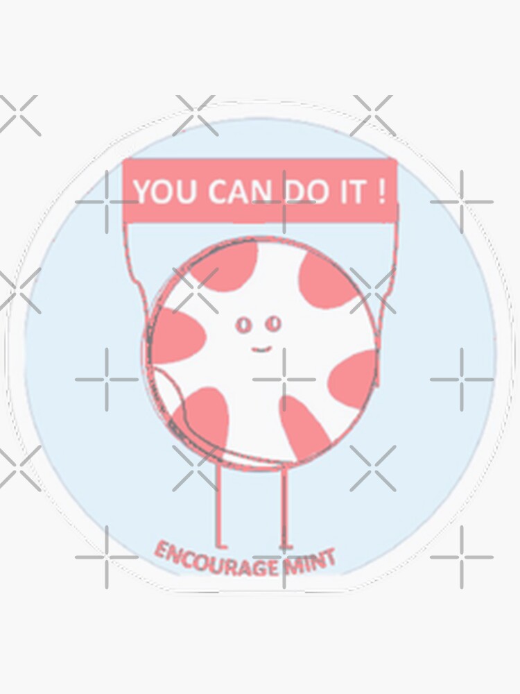 "Encourage Mint" Sticker for Sale by allstars007 | Redbubble