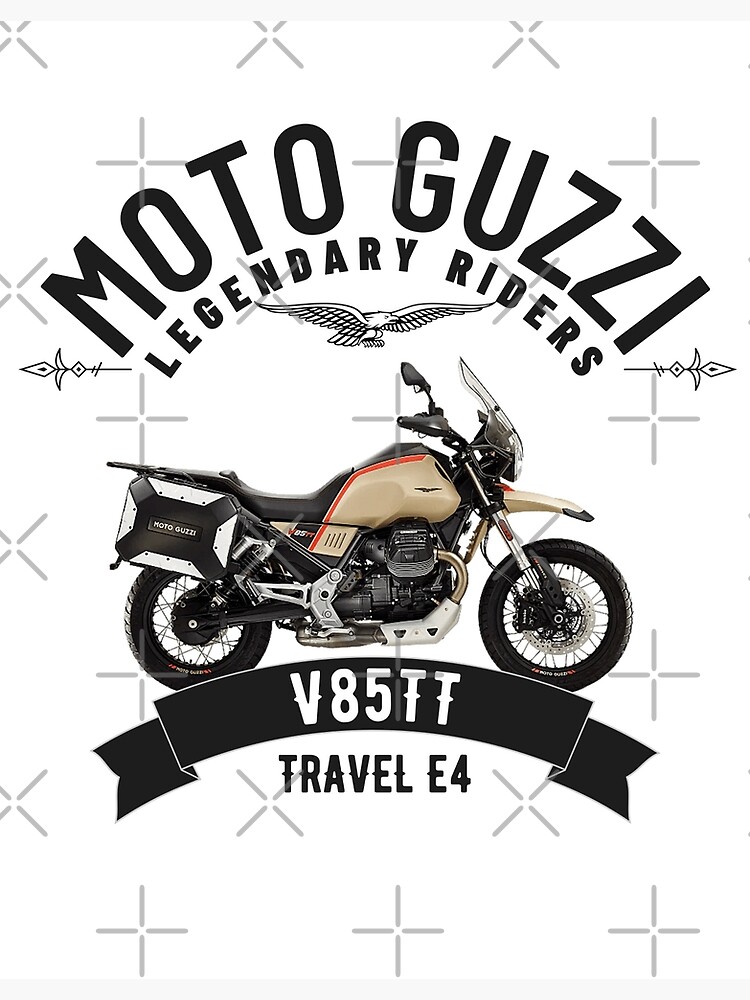 "Custom Graphic design Apparel of Moto Guzzi V85TT Travel E4" Poster ...