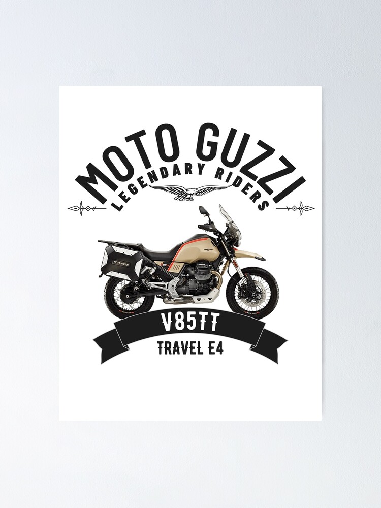 "Custom Graphic design Apparel of Moto Guzzi V85TT Travel E4" Poster ...