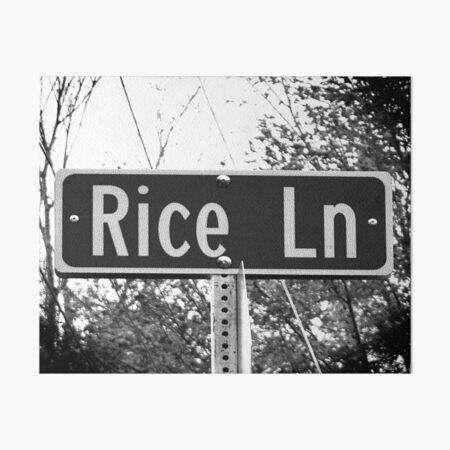 "A Street Sign Named Rice" Art Board Print for Sale by jcwest | Redbubble