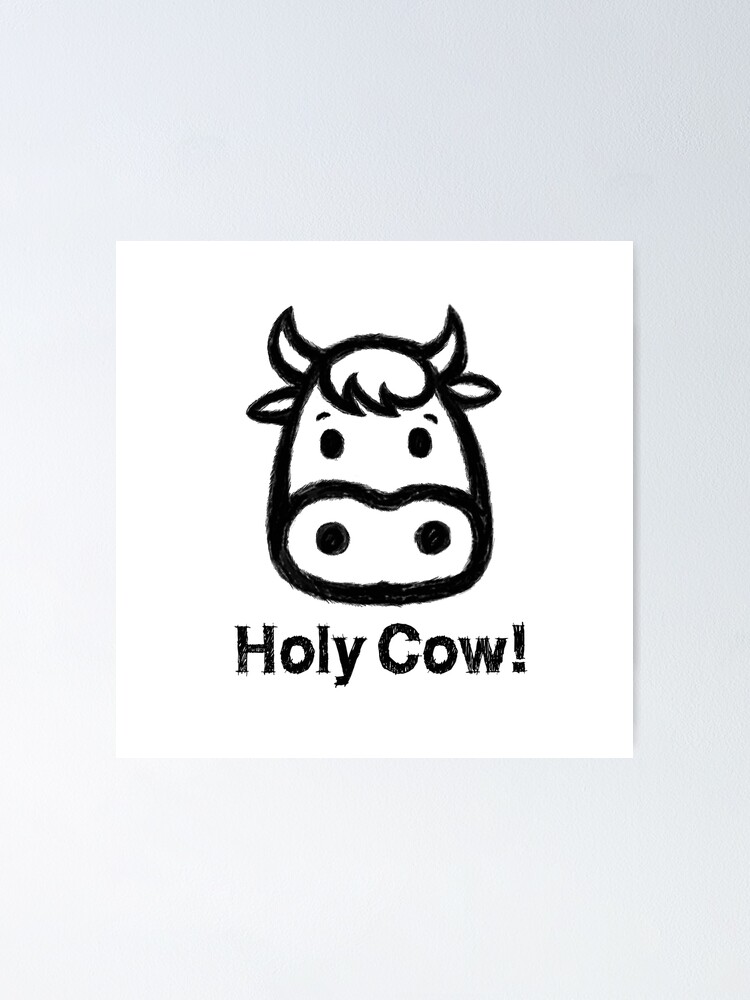 "Holy Cow" Poster for Sale by RetroArtCulture | Redbubble