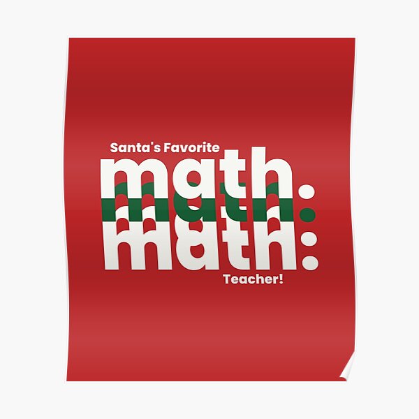 "Modern Christmas Math Teacher" Poster for Sale by myspookycuties ...