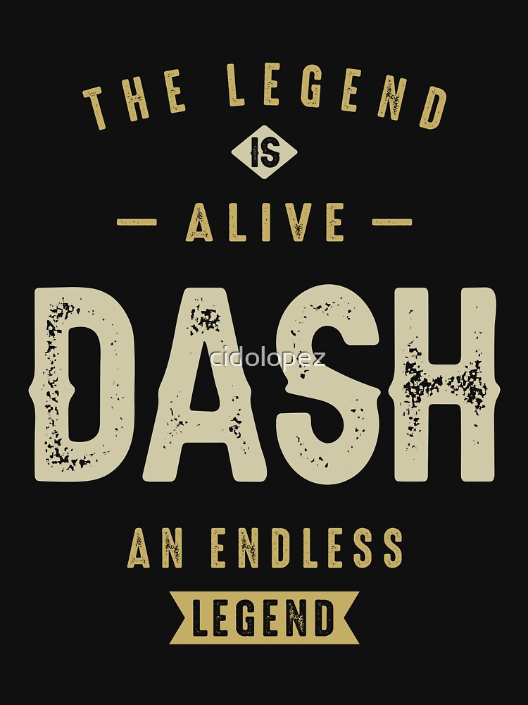 "Legend Dash Funny Personalized Name" T-shirt for Sale by cidolopez ...