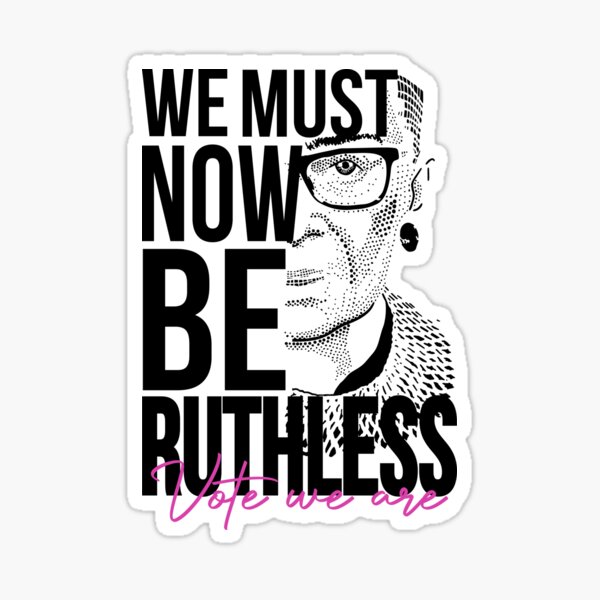 "we are ruthless" Sticker for Sale by Betendy | Redbubble
