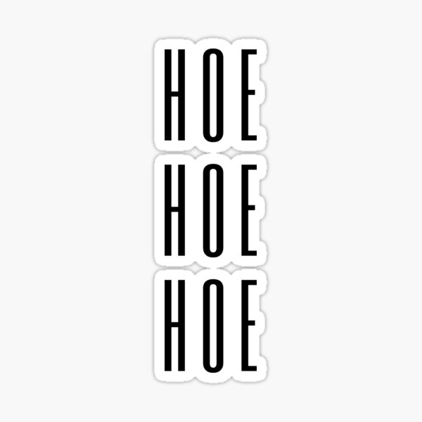 "Hoe Hoe Hoe" Sticker for Sale by DDesignC | Redbubble