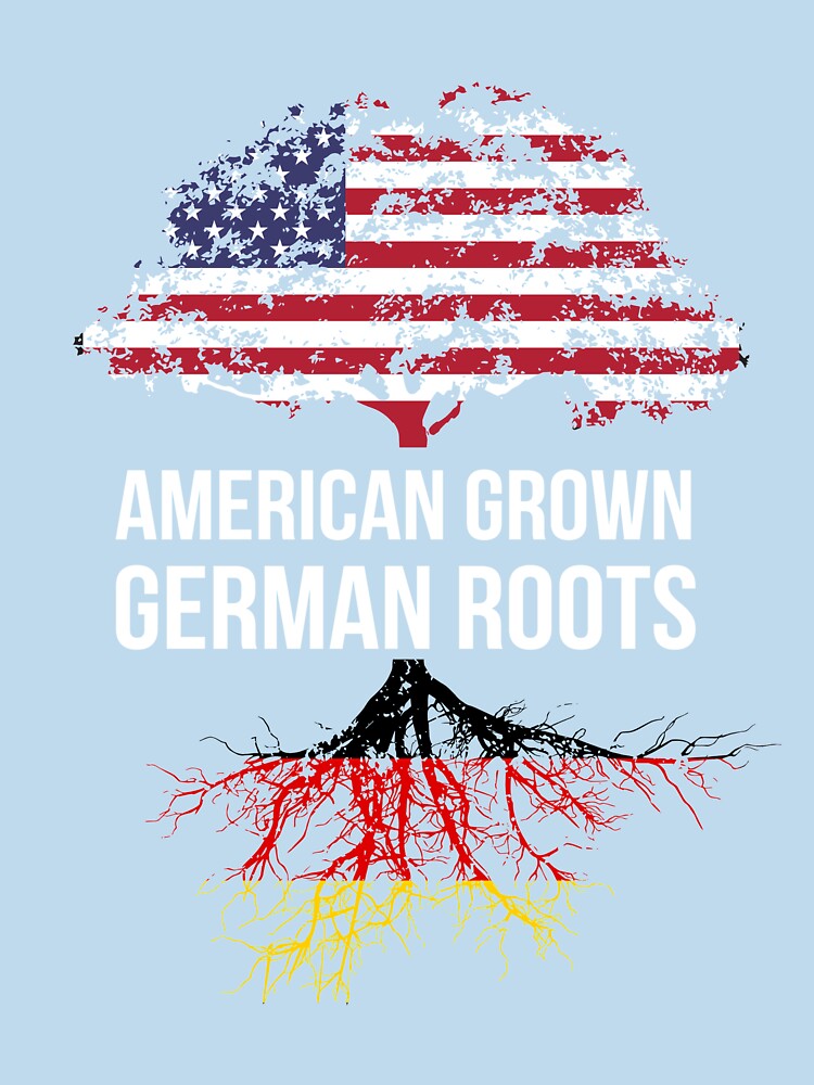 "American Grown with German Roots Shirt - Germany Tee" Essential T ...