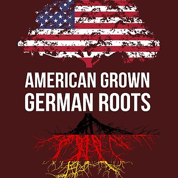 "American Grown with German Roots Shirt - Germany Tee" Essential T ...