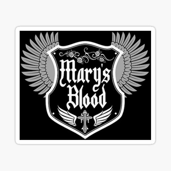 "Mary's Blood Band Logo" Sticker for Sale by TOKOHARDI | Redbubble
