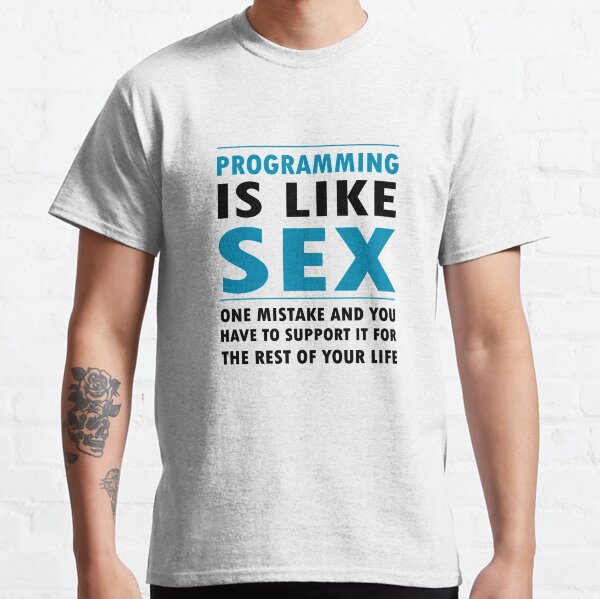 Programming Is Like Sex Funny Programming Jokes Light Color