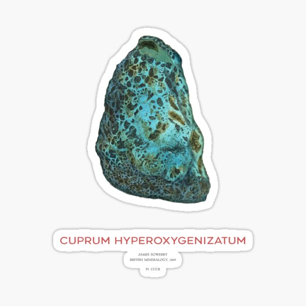 "Copper Ore or Cuprum Hyperoxygenizatum" Sticker for Sale by ...