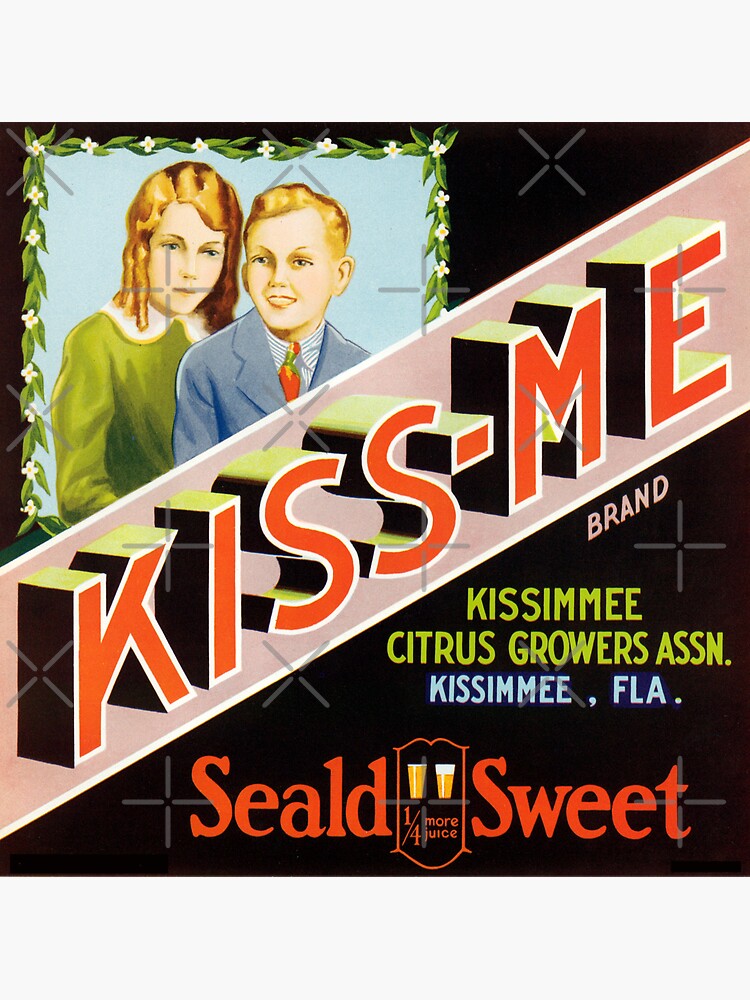 "Kiss-Me Vintage Kissimmee Citrus Crate Label Retro Artwork" Sticker ...