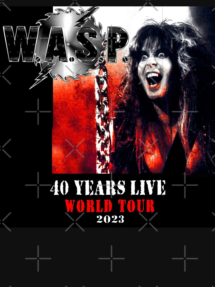 "wasp tour 2023 live" T-shirt for Sale by mclain90 | Redbubble | wasp ...
