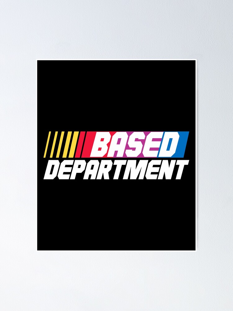 "Based Department - Republican Conservative " Poster for Sale by ...