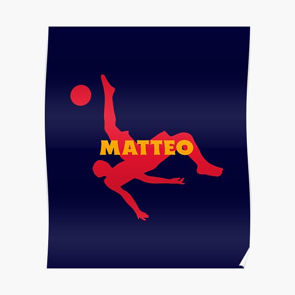 "Matteo" Poster for Sale by SBRTPOD | Redbubble