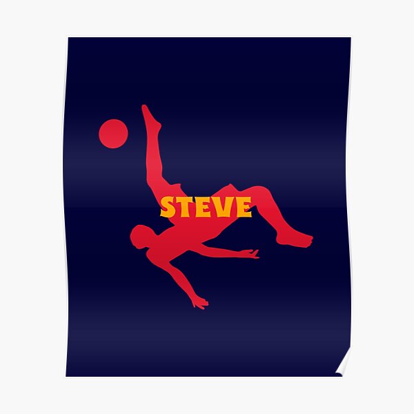 "Steve" Poster for Sale by SBRTPOD | Redbubble