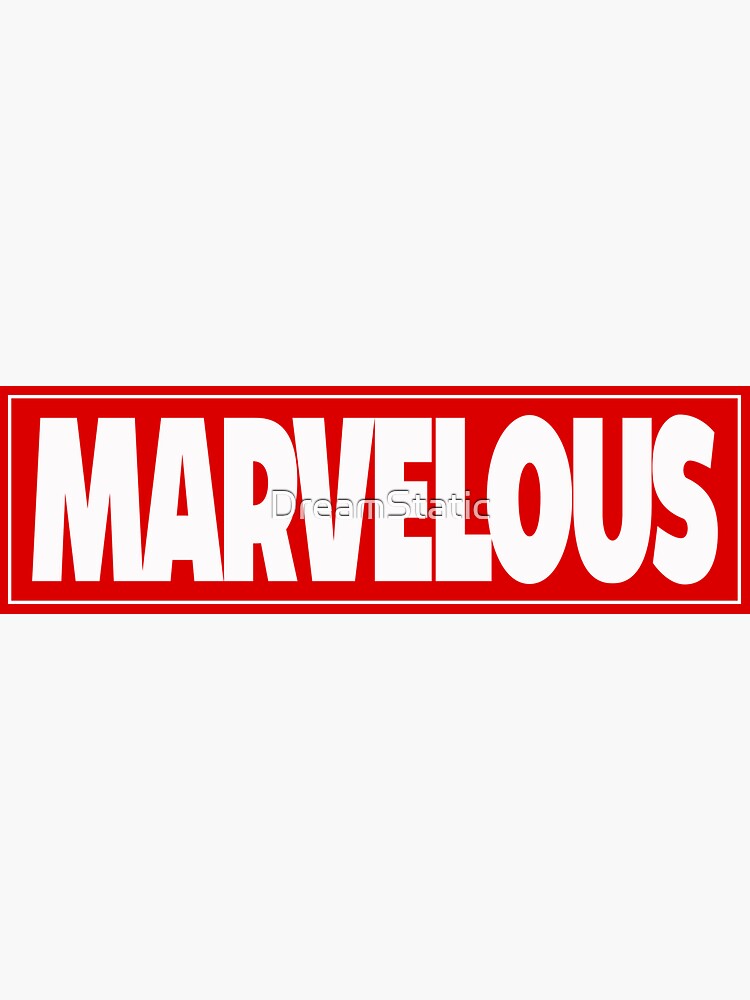 "Marvelous" Sticker for Sale by DreamStatic | Redbubble