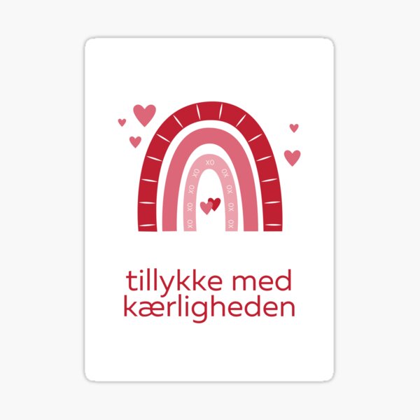 "Tillykke med kærligheden, Danish newlyweds congratulations, Danish ...
