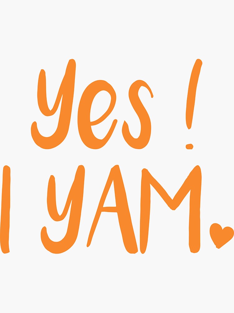 "YES I YAM THANKSGIVING MATCHING COUPLE DESIGN" Sticker for Sale by Mer ...