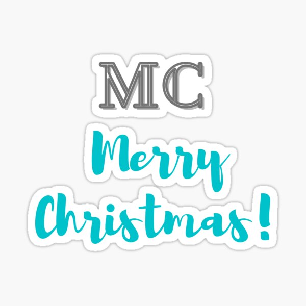 "Merry Christmas MC" Sticker for Sale by Editlab | Redbubble