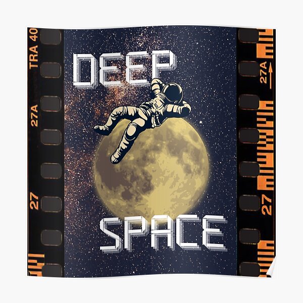 "Deep Space" Poster for Sale by CutesyyApparel | Redbubble