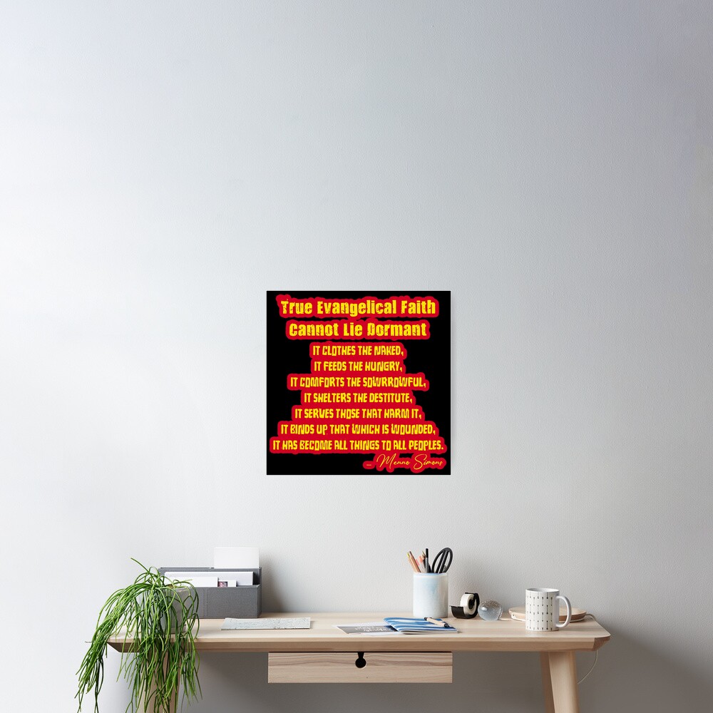 "True Evangelical Faith - Menno Simons Quote" Art Board Print for Sale ...