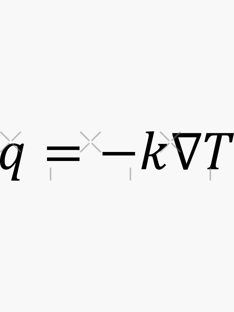 "Fourier Law Of Conductivity" Sticker for Sale by ScienceCorner | Redbubble