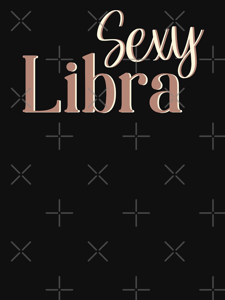 "Sexy Libra" Essential T-Shirt for Sale by dmbdana | Redbubble