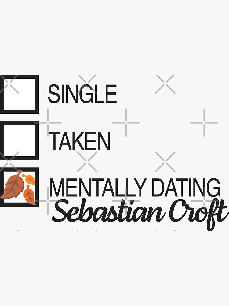 "Mentally Dating Sebastian Croft Leaves" Sticker for Sale by ManoTV ...