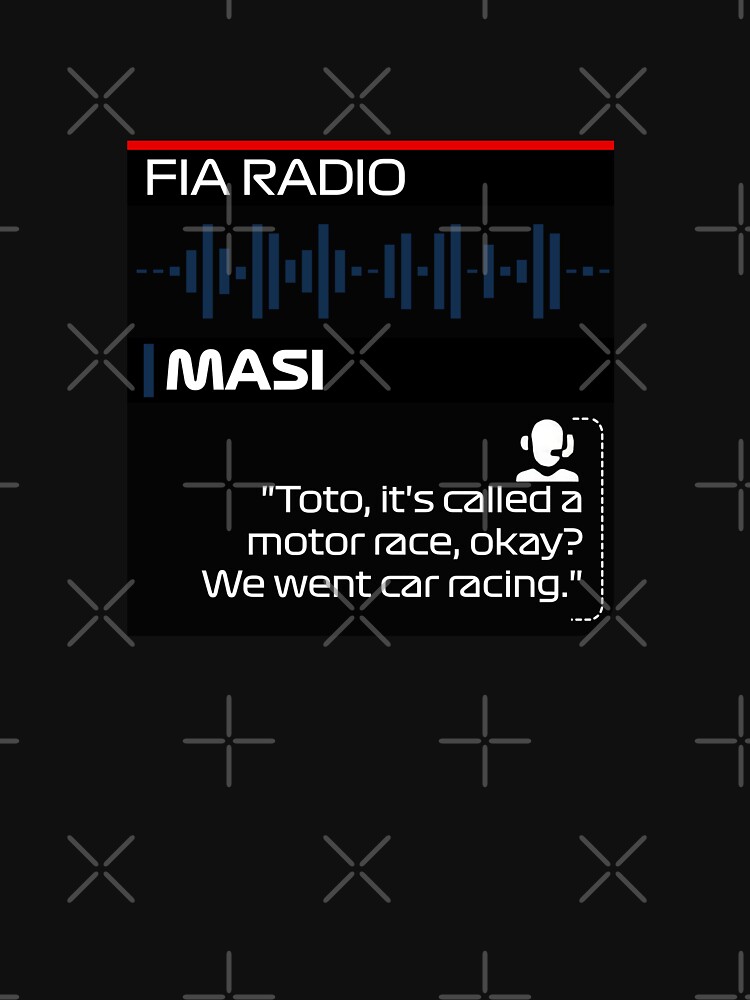 "Toto it's called a motor race we went car racing - Michael Masi Quote ...
