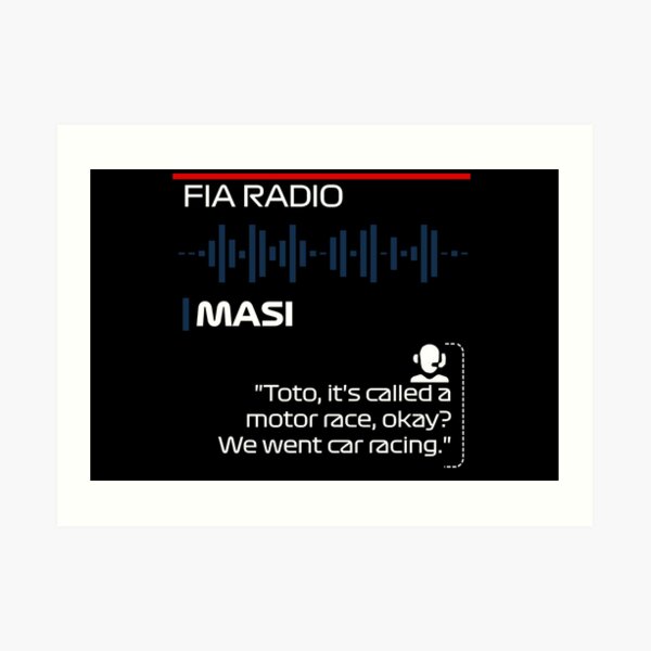 "Toto it's called a motor race we went car racing - Michael Masi Quote ...