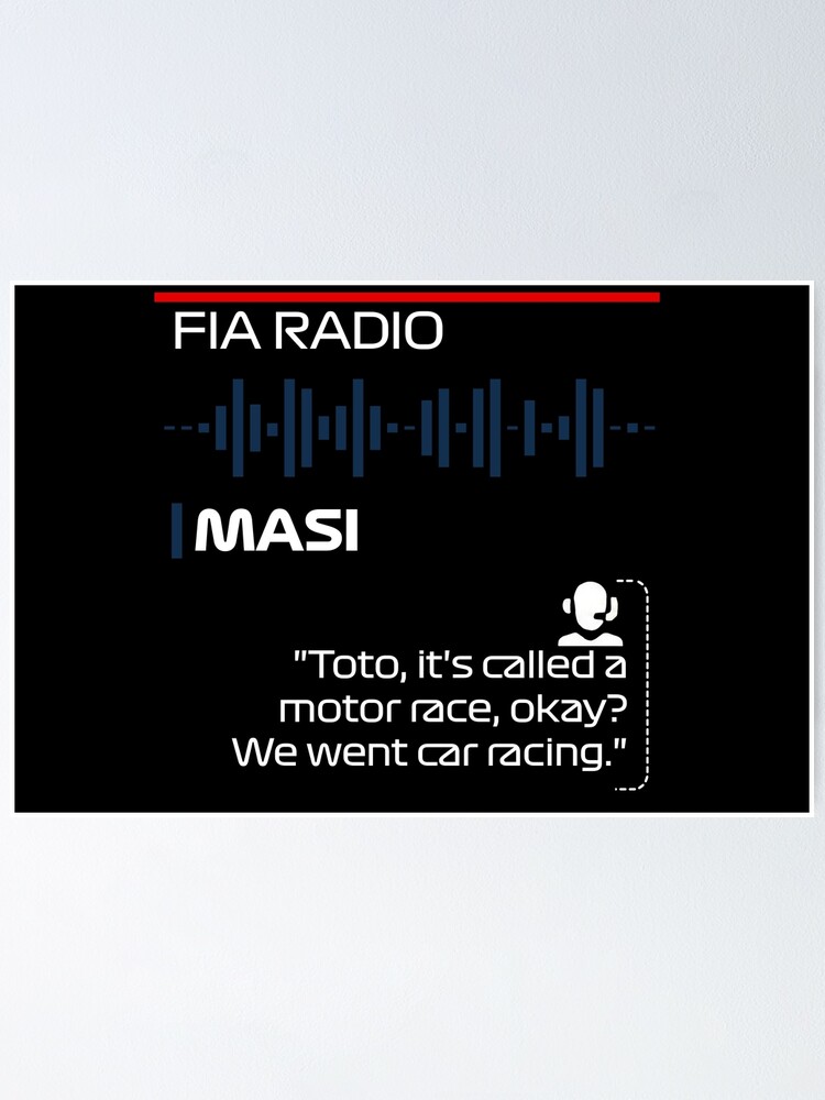 "Toto it's called a motor race we went car racing - Michael Masi Quote ...