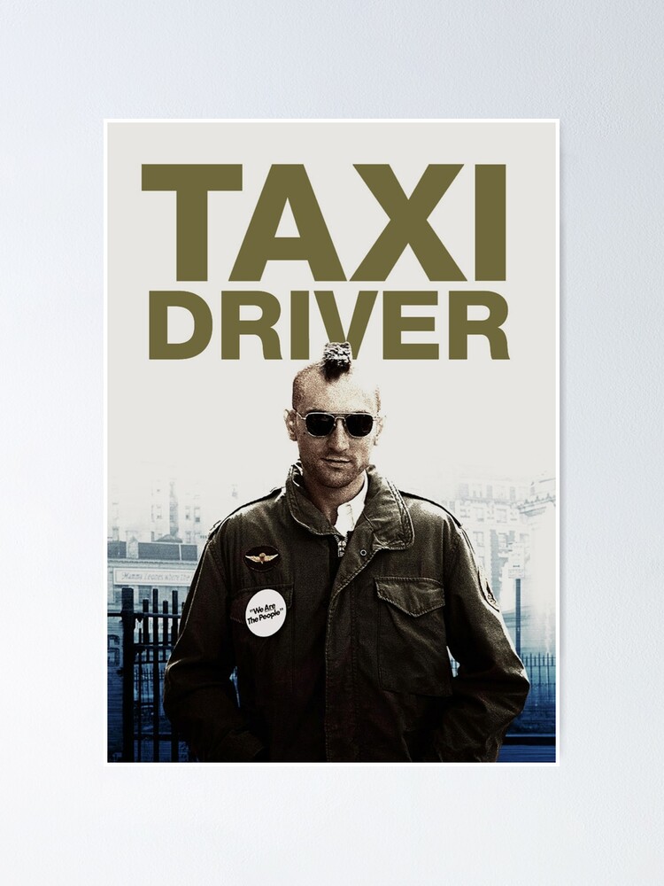 "Taxi Driver" Poster for Sale by DAG-Trejd | Redbubble