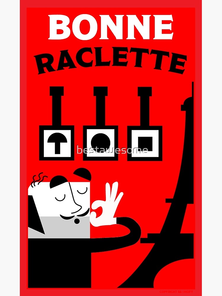 "French Raclette - Classic French Foodies - Cuisine" Poster for Sale by ...