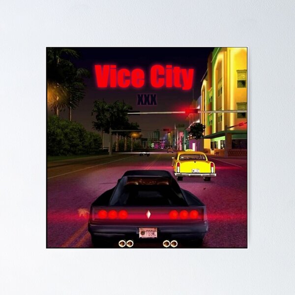 "Vice city" Poster for Sale by Reefamadness | Redbubble