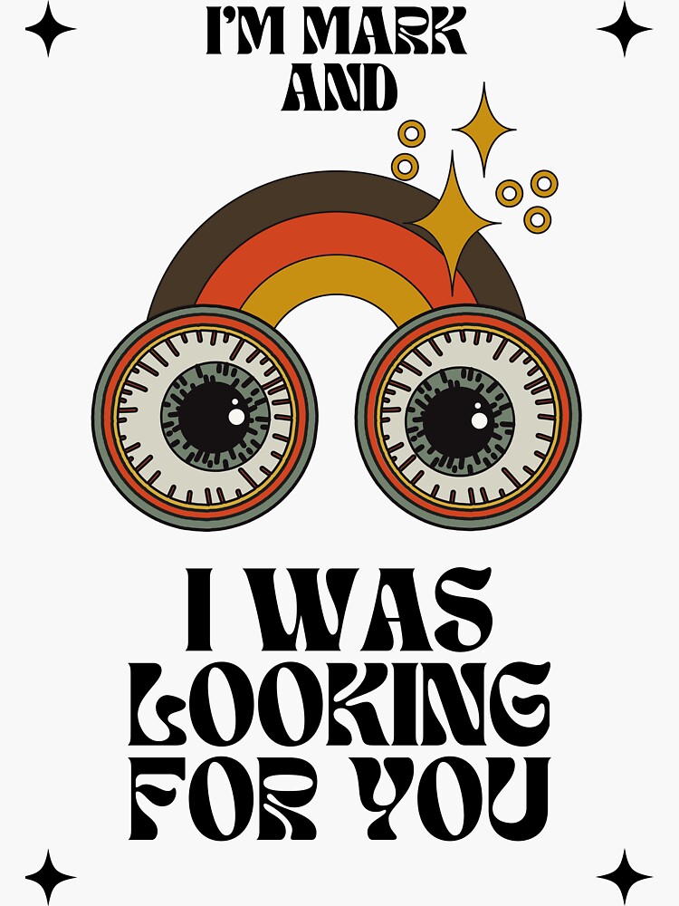"MARK NAME: MARK BIG EYES FUNNY DESIGN." Sticker for Sale by AlexRelax ...