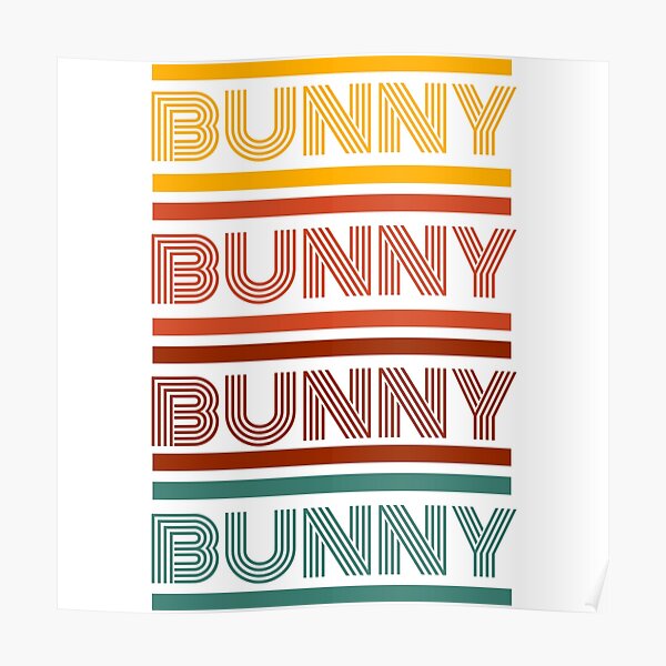"Bunny Retro" Poster for Sale by heyitsjustbunny | Redbubble