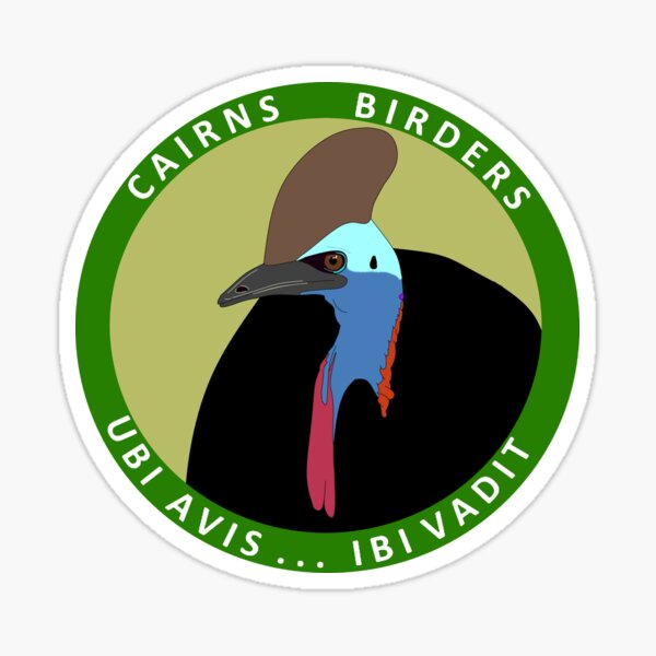 "Cairns Birders with motto and Cassowary" Sticker for Sale by ...