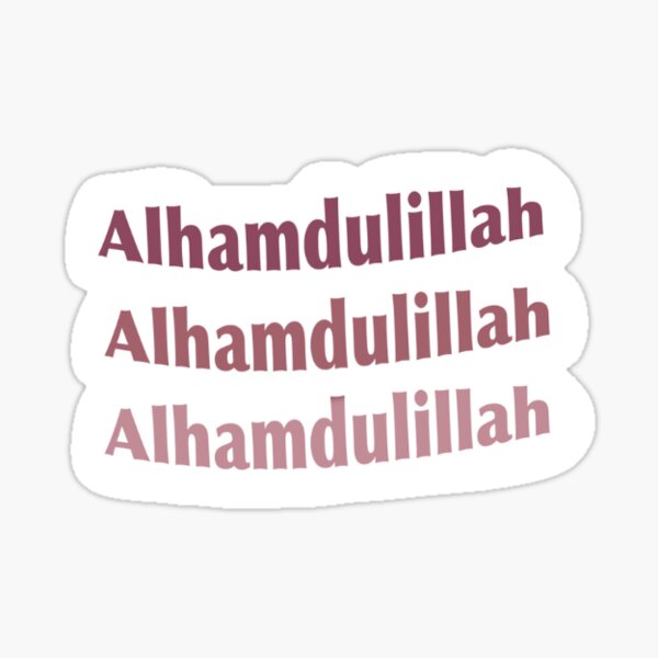 "Alhamdulillah sticker l Islamic Sticker l glossy and matte l Muslimah ...
