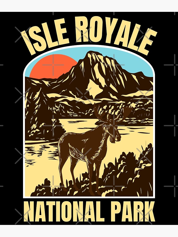 "Isle Royale National Park" Poster for Sale by retrotravelart | Redbubble