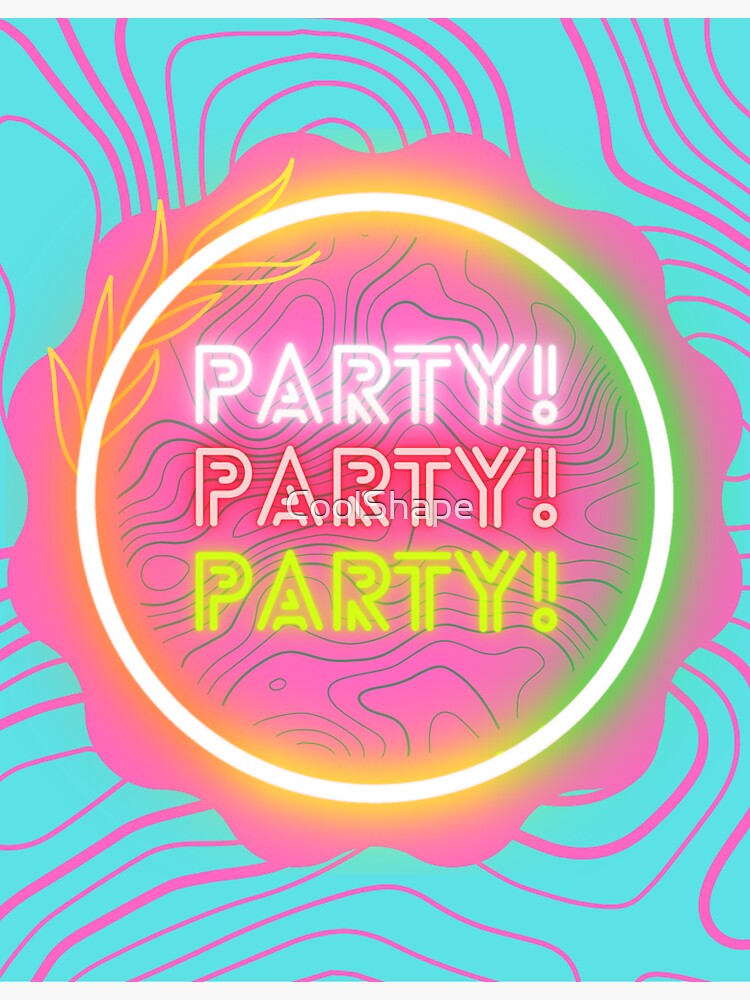 "Eye Caching Party Design With "Party" Text" Sticker for Sale by ...